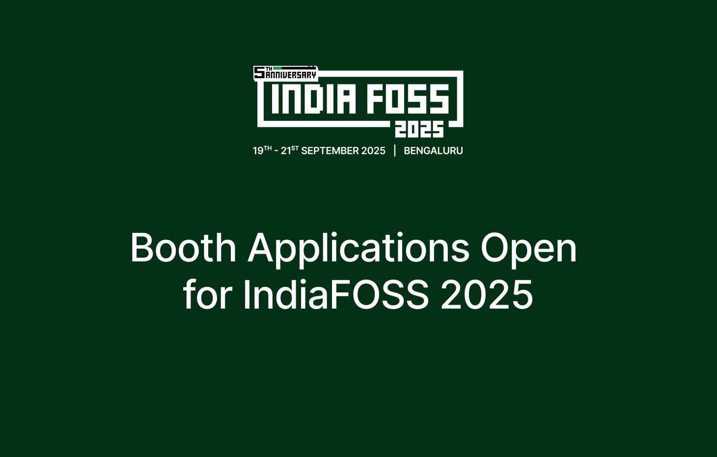 Booth Applications - IndiaFOSS 2025